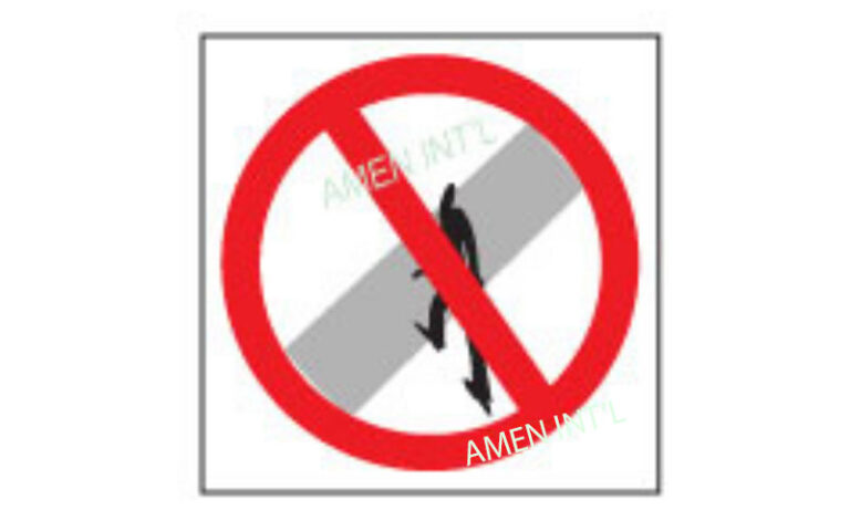 No Crossing Sign Singapore | Amen International Pte Ltd