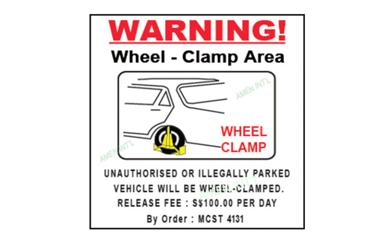 Wheel Clamp Sign Singapore | Amen International Pte Ltd